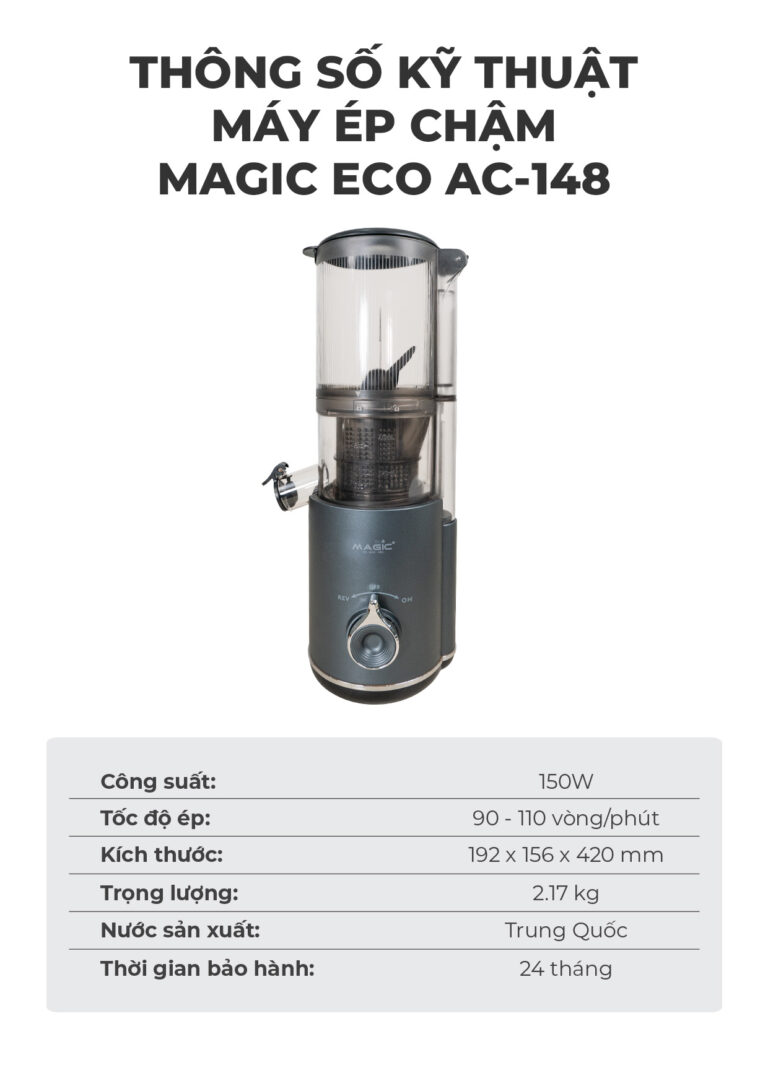 Máy Ép Chậm MAGIC Eco AC-148 - Magic Vietnam